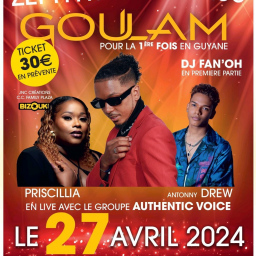 Goulam En Concert Live - ZEPHYR - Guyane Francaise - Réservez vos ...