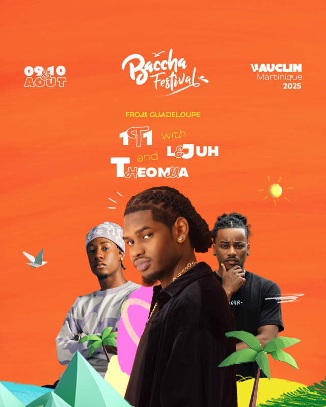 Baccha Festival 2025 - Vauclin - Réservez vos meilleurs moments en ligne