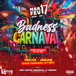 Badness Carnaval - Le Beso - Martinique - Réservez vos meilleurs ...